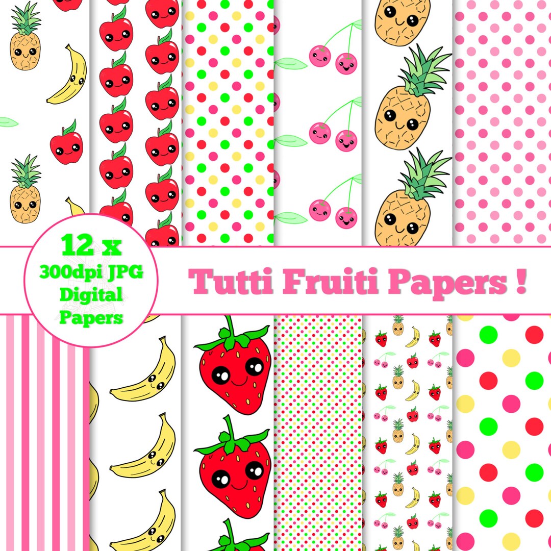 Cute Kawaii TUTTI FRUITI Fruit Digital Paper Scrapbook Paper ...