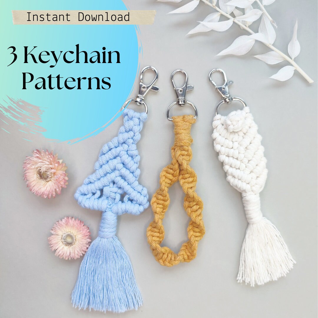 3 Macrame KEYCHAIN PDF Patterns, Downloadable Digital Instructions ...