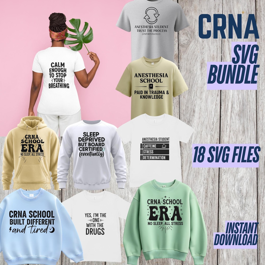 CRNA Humor SVG Bundle | Funny Nurse Anesthetist Quotes | CRNA Life ...