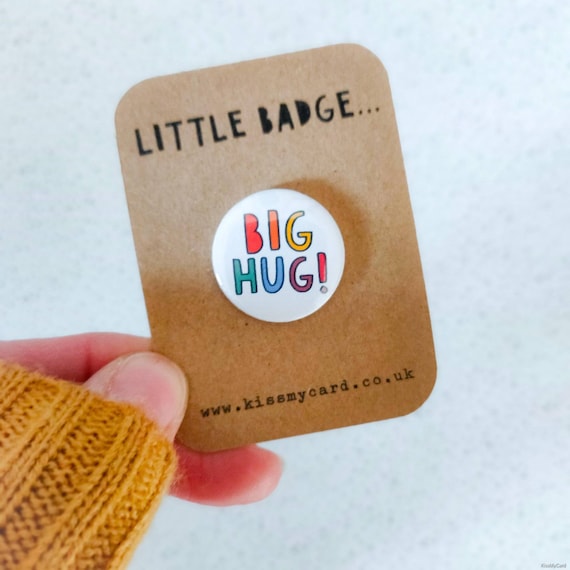 Cute little Badge....big Hug Badge 25mm - Etsy UK