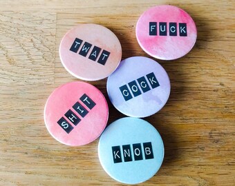 Handmade rude funny polite swearing badge set 38mm button