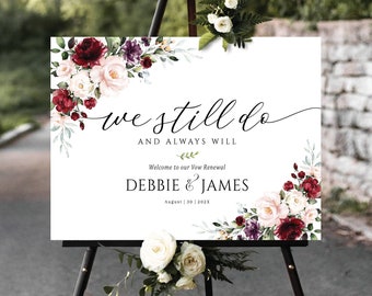 We Still Do Sign, Vow Renewal Sign, Vow Renewal Decor, Anniversary ...