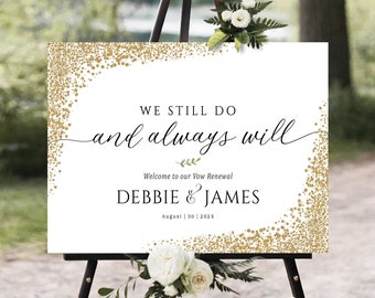 Vow Renewal Sign, Vow Renewal Decor, We Still Do Sign, Anniversary ...