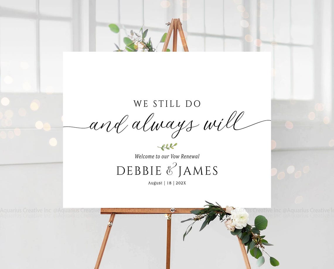 Vow Renewal Sign, Vow Renewal Decor, We Still Do Sign, Anniversary ...