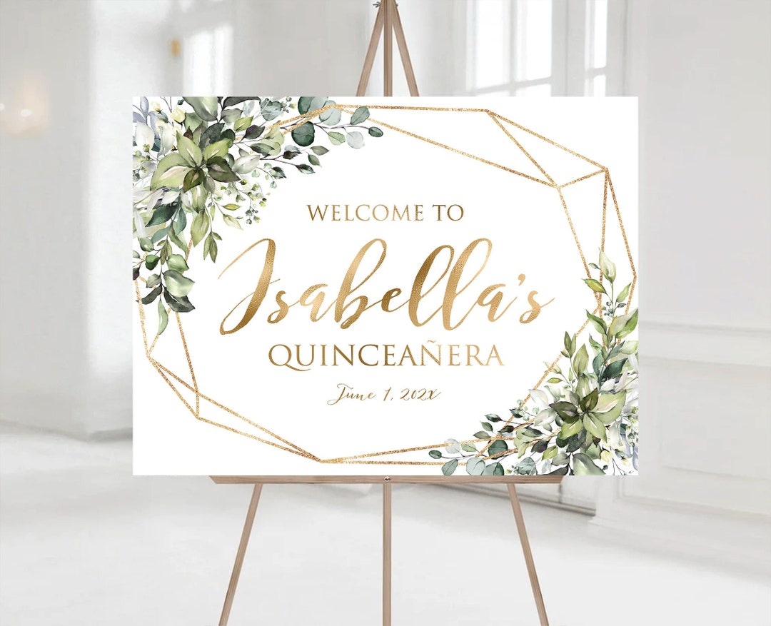 Quinceañera Welcome Sign, Quinceanera Sign, Greenery Quinceanera ...