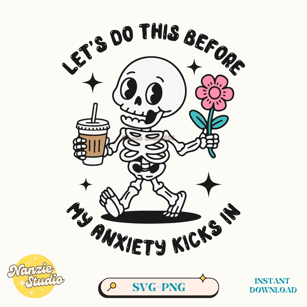 Anxiety Skeleton SVG PNG: Trendy Mental Health Design - Etsy