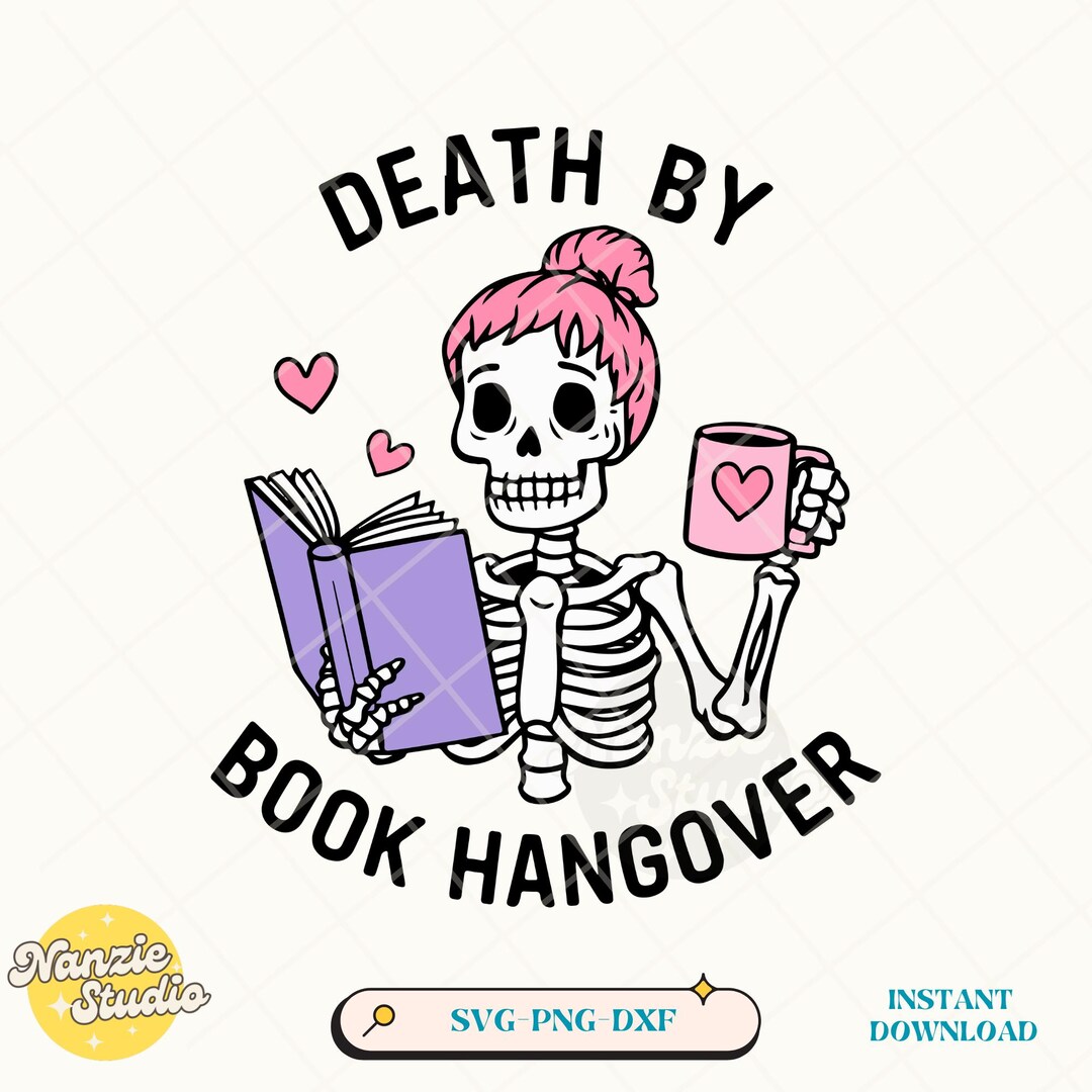Death by Book Hangover Svg Png, Cute Trendy Funny Bookish Book Lover ...