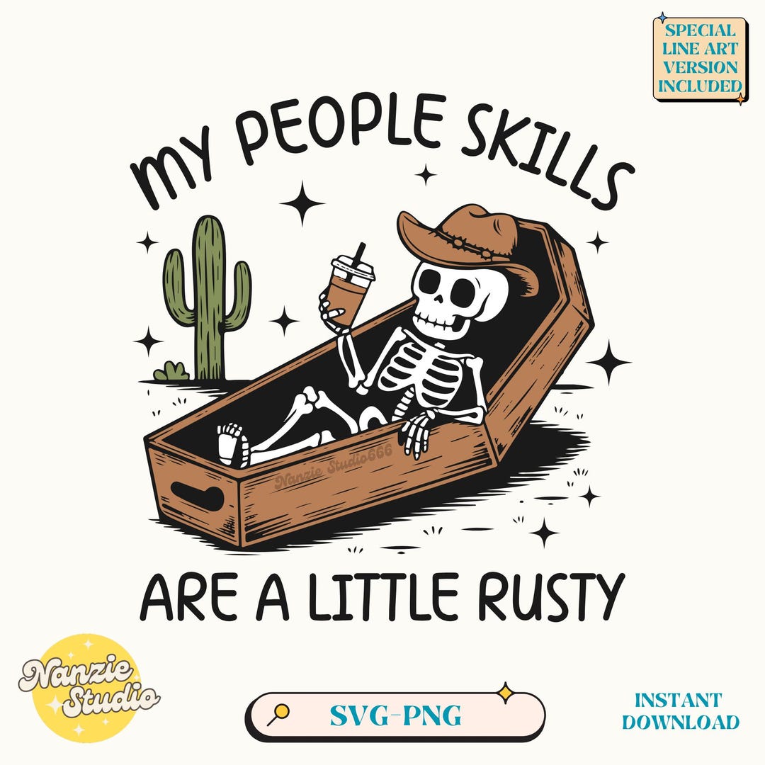 Rusty People Skills Skeleton Cowboy SVG PNG: Sarcastic Tee Design - Etsy
