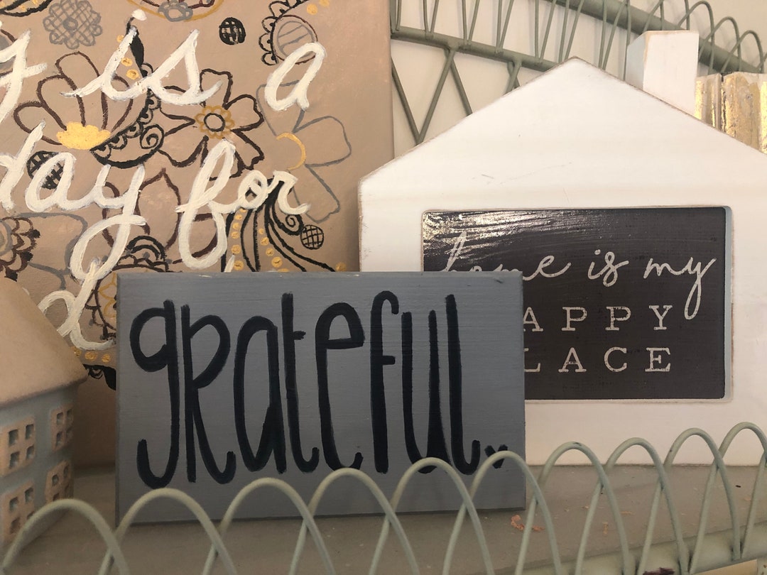 Grateful Shelf Sitter, Mini Grateful Sign - Etsy