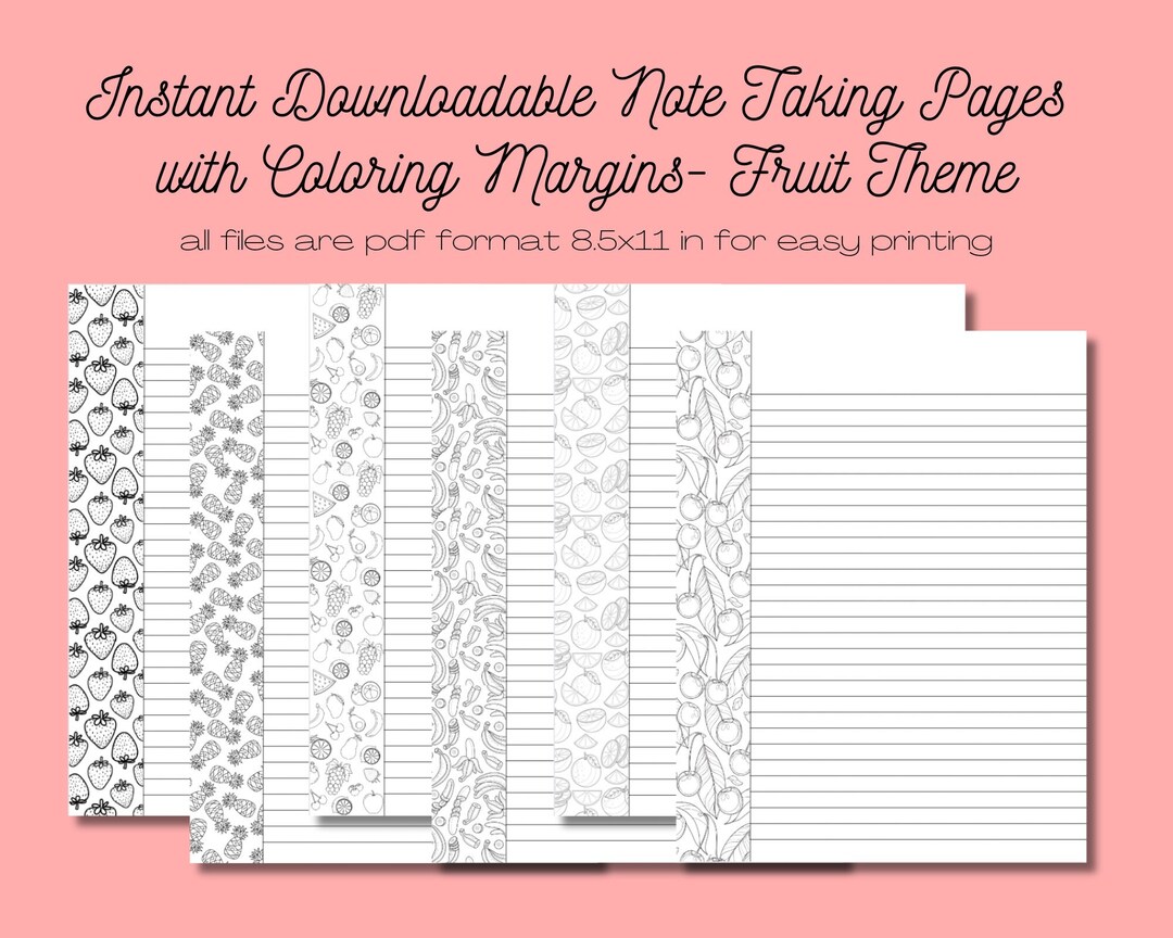 6 Unique Downloadable Fruit Note Taking Pages Featuring Coloring Page ...