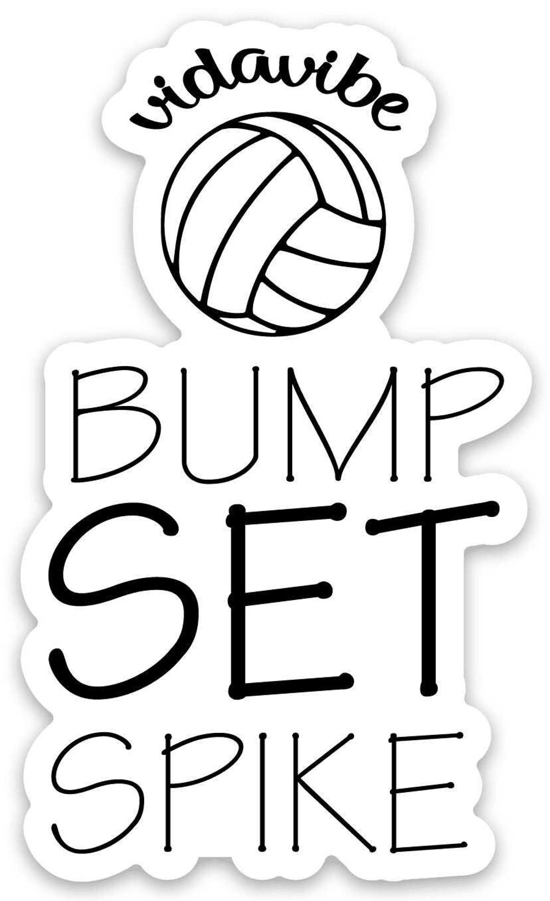 Bump Set Spike Volleyball Sticker, Sticker, Volleyball Sticker, Laptop ...