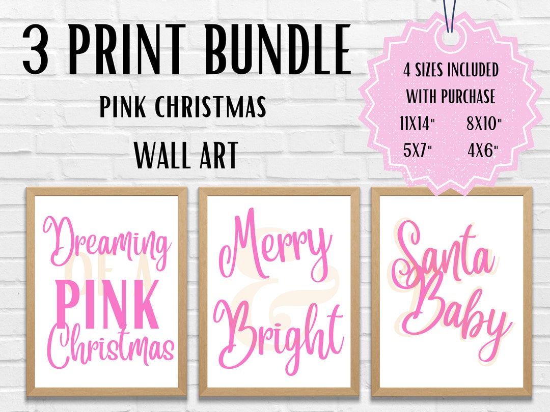 Pink Christmas Decor Printable Art Set of 3, 8x10, 4x6, 11x14, 5x7 ...