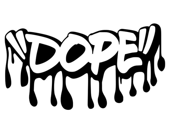 Dope SVG PNG DXF Cricut Silhouette Cricut Svg Silhouette - Etsy