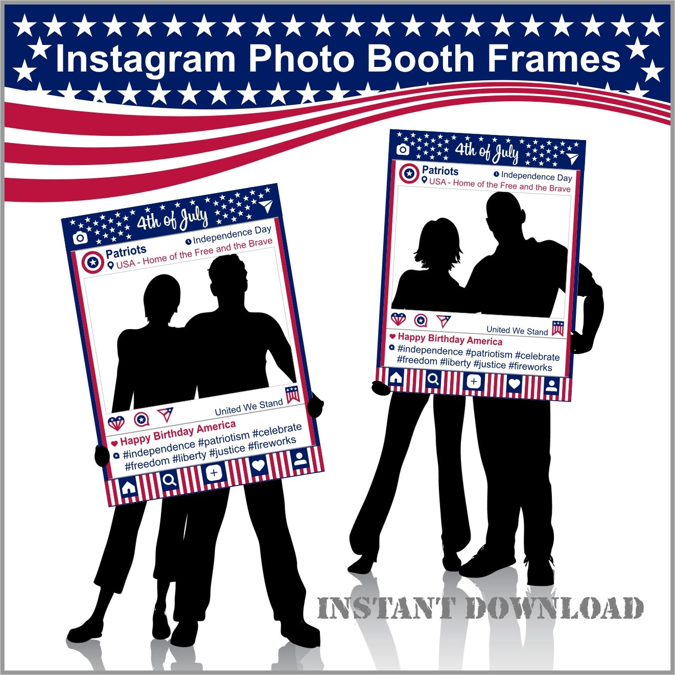 Instagram 4th of July Photo Booth Frame Printable Independence Day ...