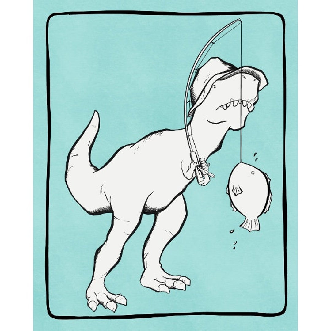 Tyrannosaurus Press, Fishing, T Rex Poster, Dinosaur Art, Kids Art ...