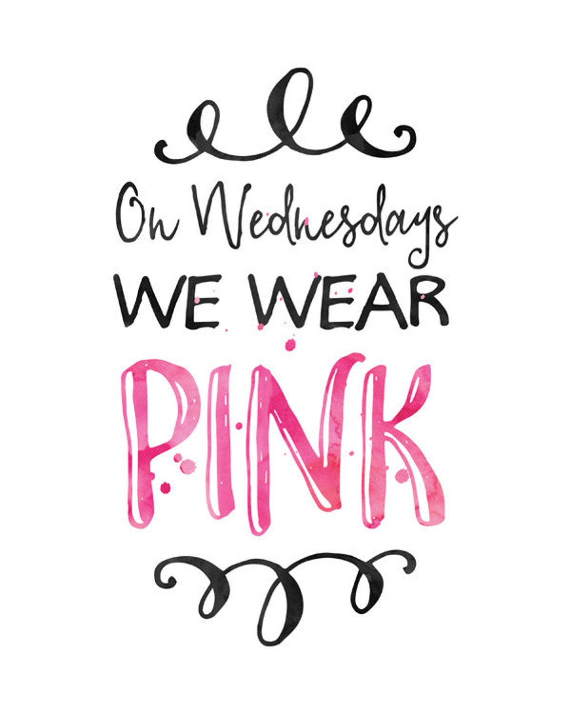 Printable Art Movie Quote on Wednesdays We Wear Pink - Etsy