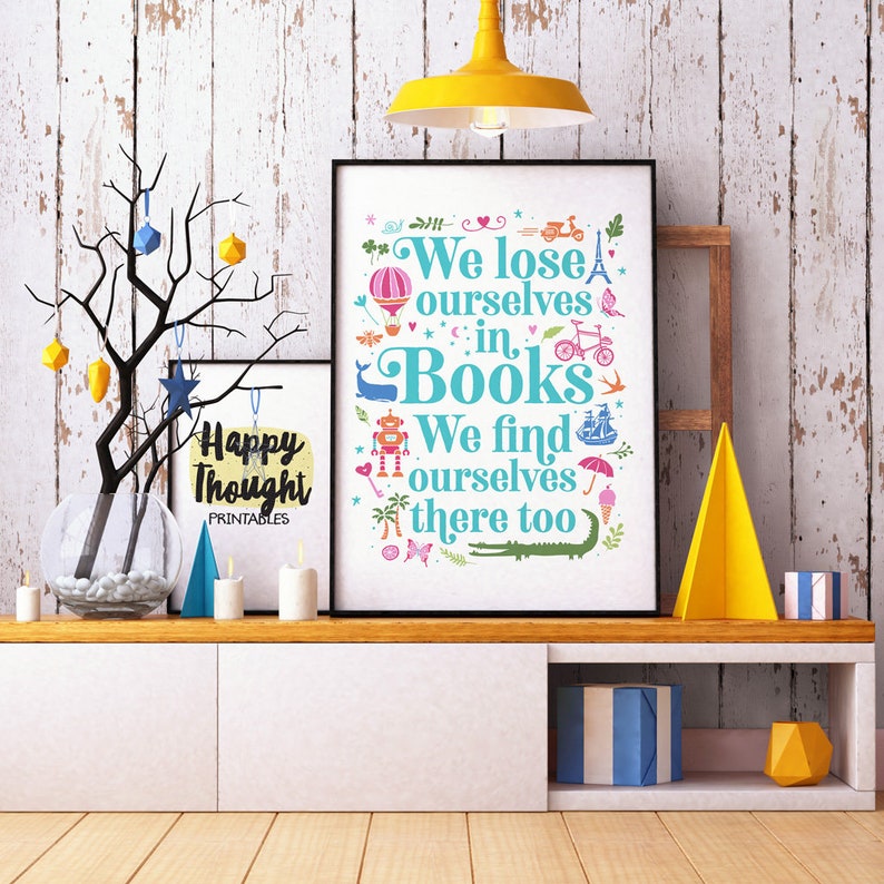 Printable Art We Lose Ourselves in Books We Find Ourselves - Etsy