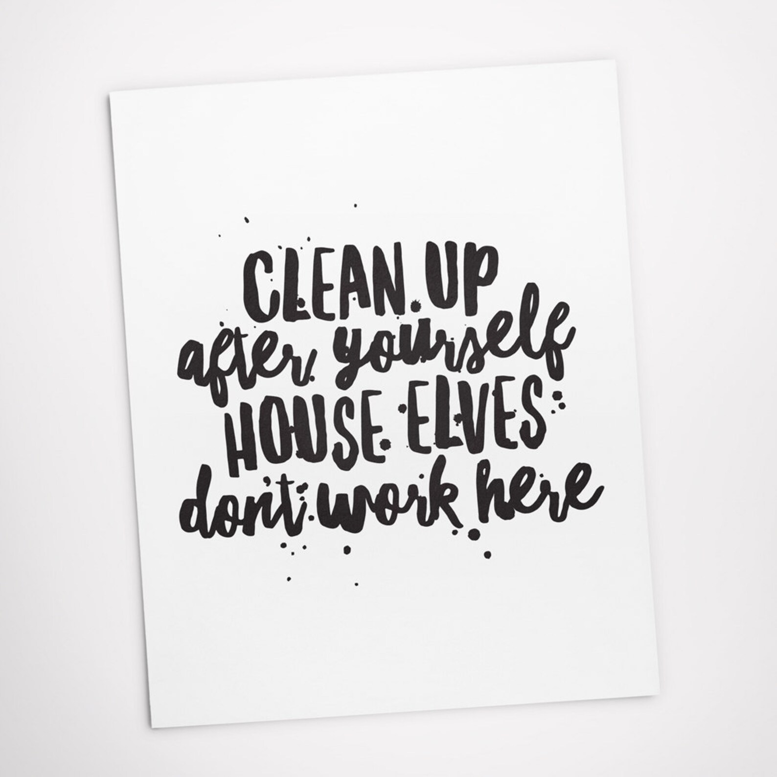 Printable Art Motivational Quote Clean up After Yourself - Etsy
