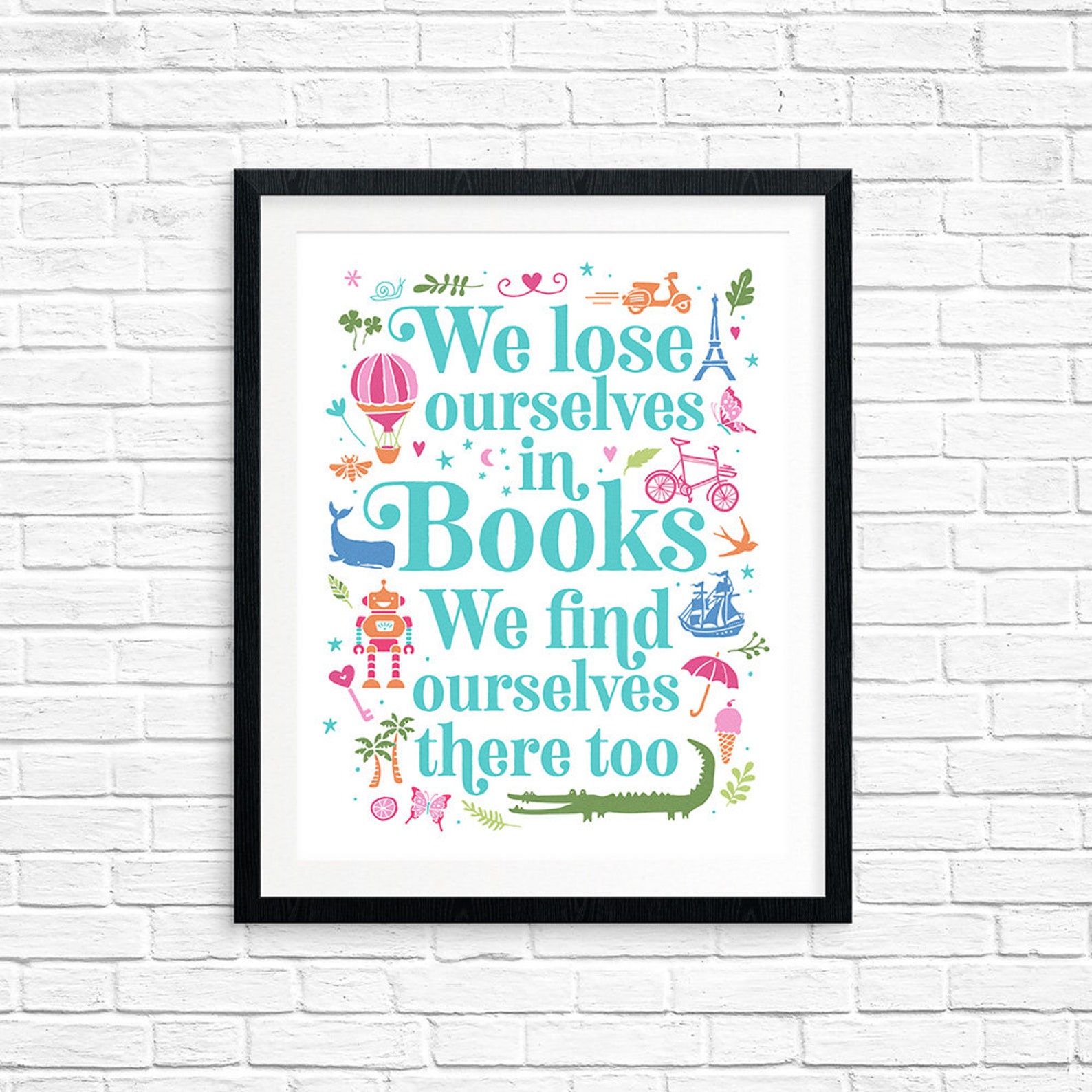 Printable Art We Lose Ourselves in Books We Find Ourselves - Etsy