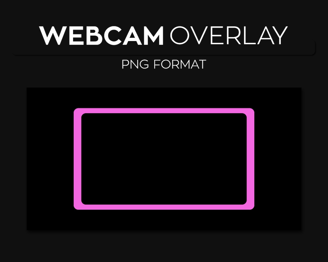 Pink Webcam Frame Overlay, Webcam Border, Custom Twitch Streamlabs OBS ...
