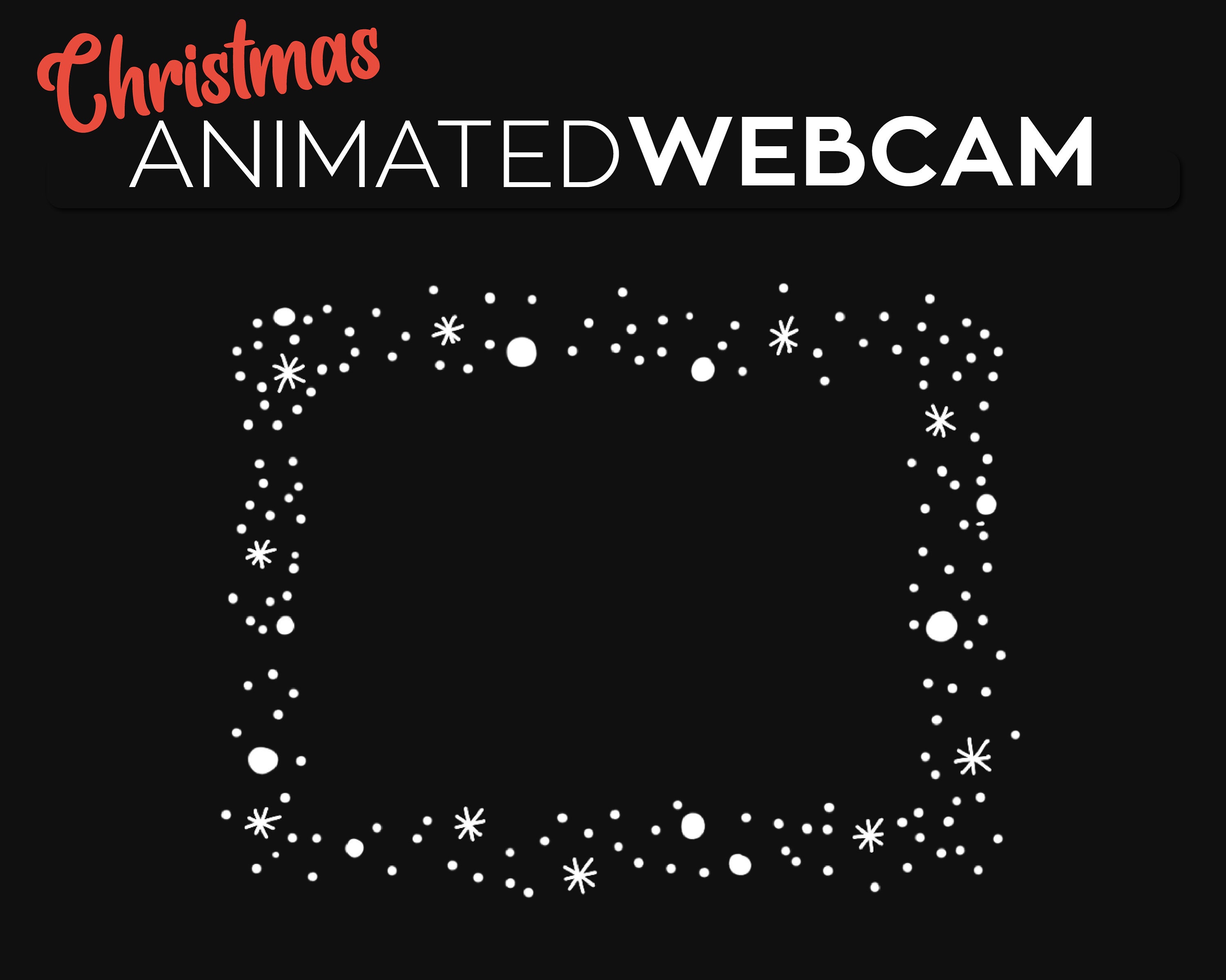 Christmas Snow Border Frame Overlay, Black White Webcam Border, Premade ...