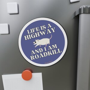 Life is Highway, and I Am Roadkill! Funny Opossum Meme Car Bumper ...