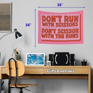 Don't Run With Scissors, Don't Scissor With the Runs! Indoor Funny Wall ...
