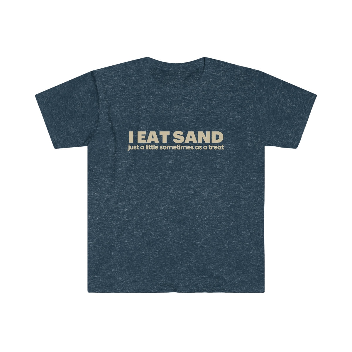 I Eat Sand Funny Gag Gift White Elephant Meme Unisex Softstyle - Etsy