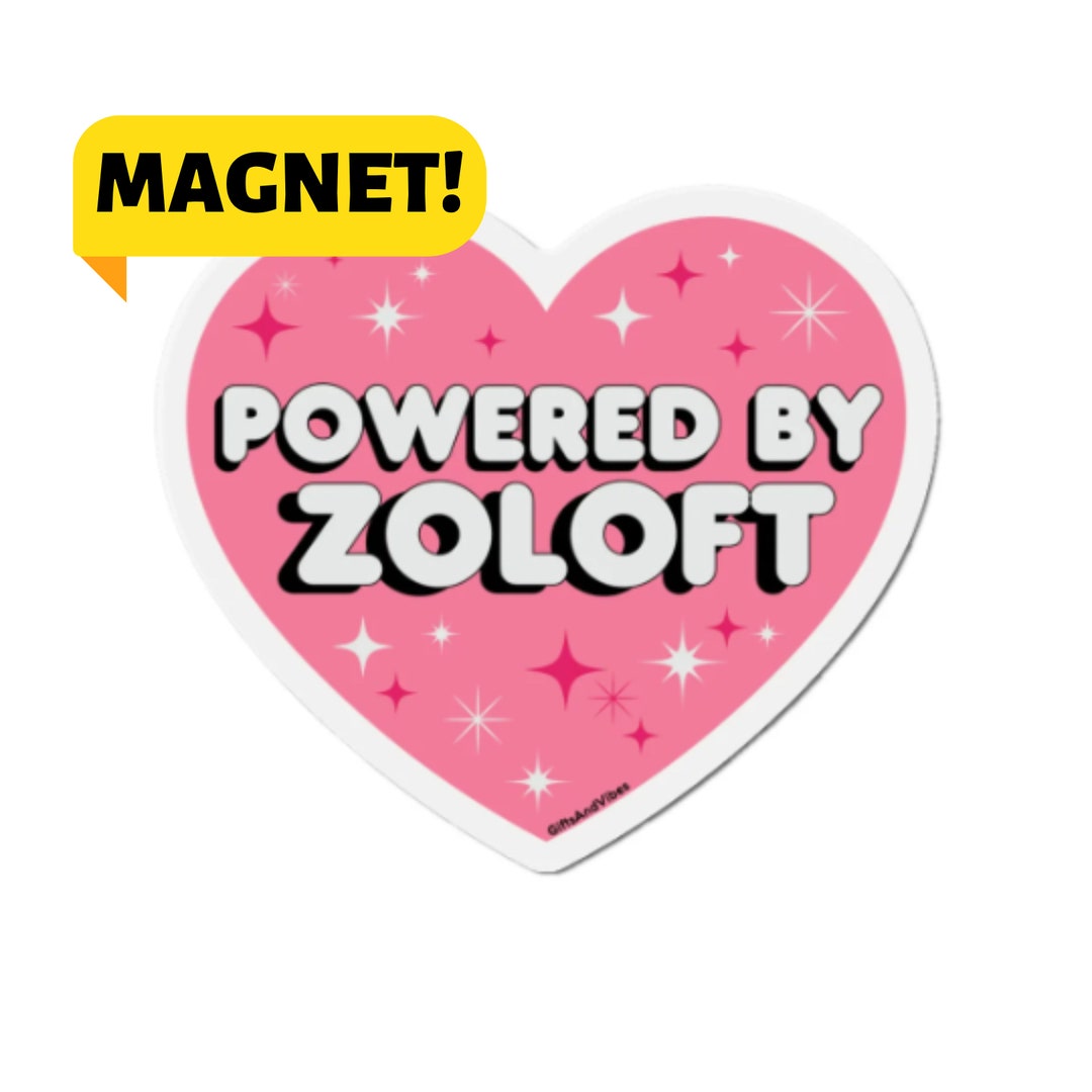 Powered by Zoloft - Funny Anxiety Meme Car Bumper Magnet - Etsy