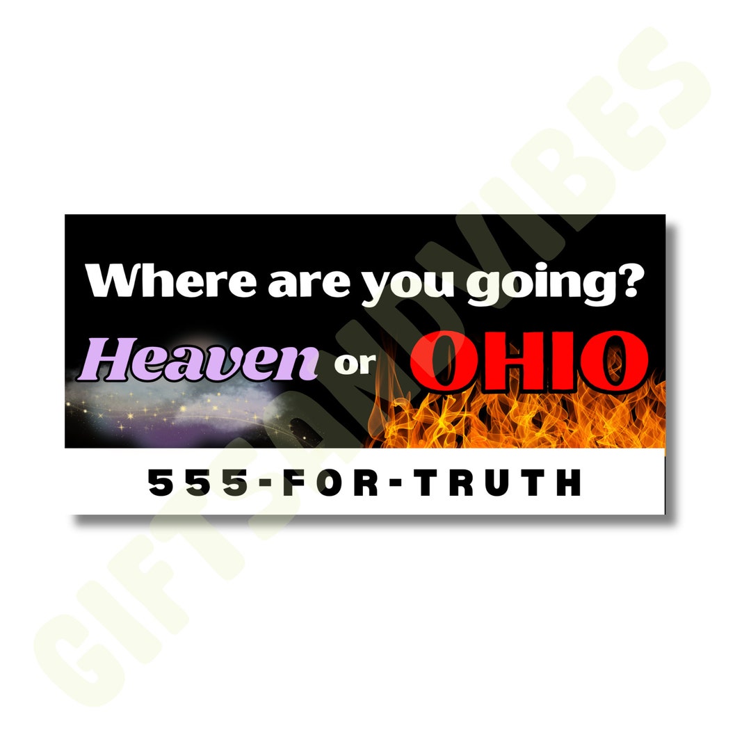 Where Are You Going? Heaven or Ohio? Funny Meme Billboard Cursed Car ...