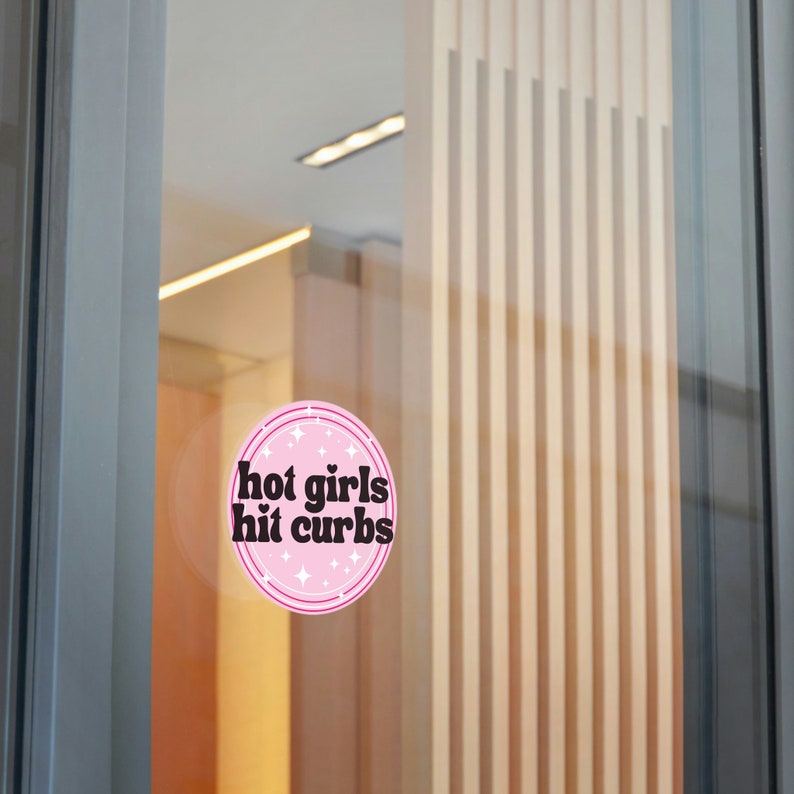 Hot Girls Hit Curbs Vinyl Bumper Sticker - Etsy