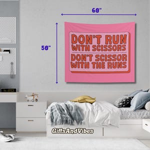 Don't Run With Scissors, Don't Scissor With the Runs Indoor Funny Wall ...