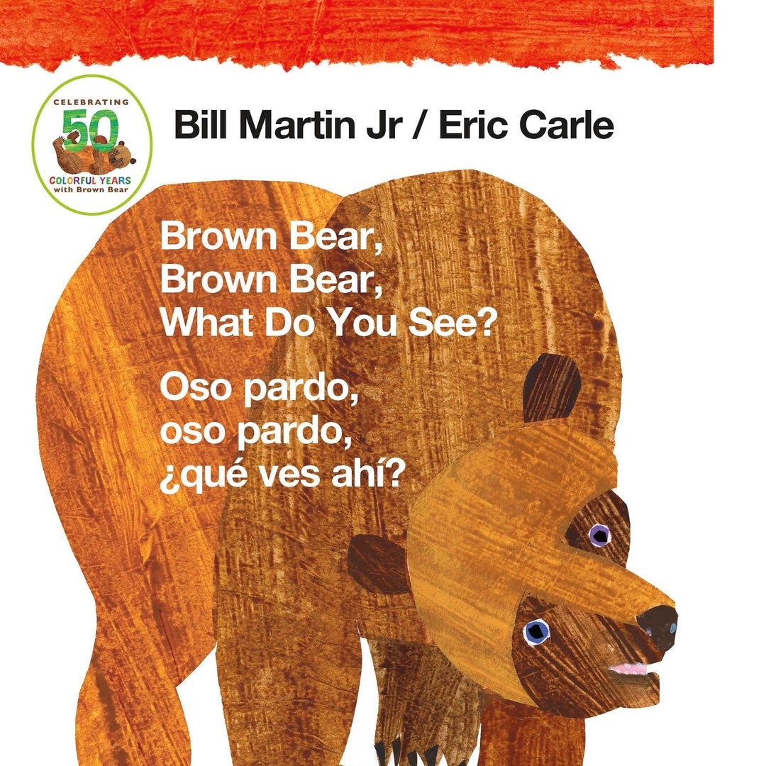 Brown Bear, Brown Bear, What Do You See / Oso Pardo, Oso Pardo, qué Ves ...