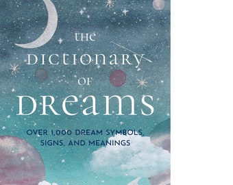 Complete Dictionary of Dreams Book Over 1000 Dream Symbols and - Etsy