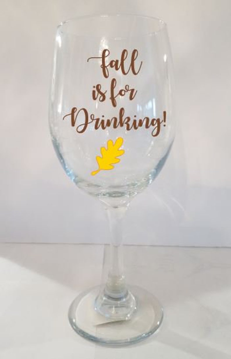 Fall is for Drinking Glass, Friendsgiving Wine Glass, Thanksgiving Wine ...