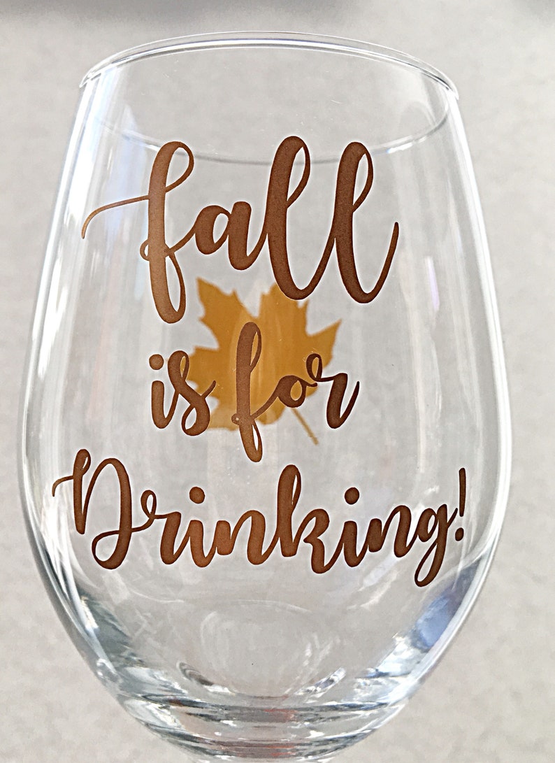 Fall is for Drinking Glass, Friendsgiving Wine Glass, Thanksgiving Wine ...