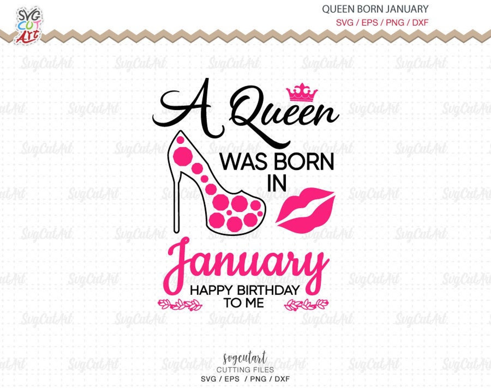 A Queen Was Born in January, Happy Birthday to Me, A Queen Was Born Svg ...