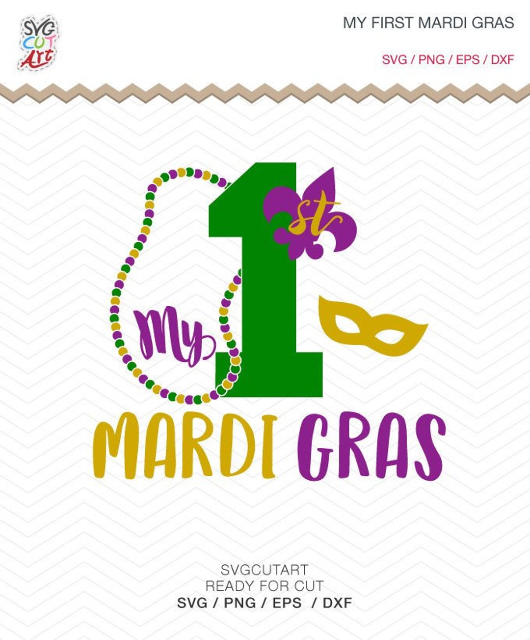 Mardi Gras SVG, My First Mardi Gras, Fleur De Lis, My 1st Mardi Gras ...