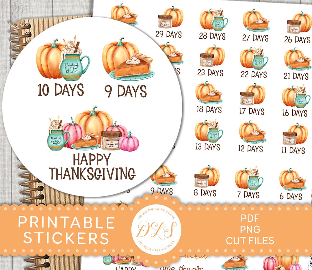 Printable THANKSGIVING Countdown Stickers, Thanksgiving Scrapbook ...