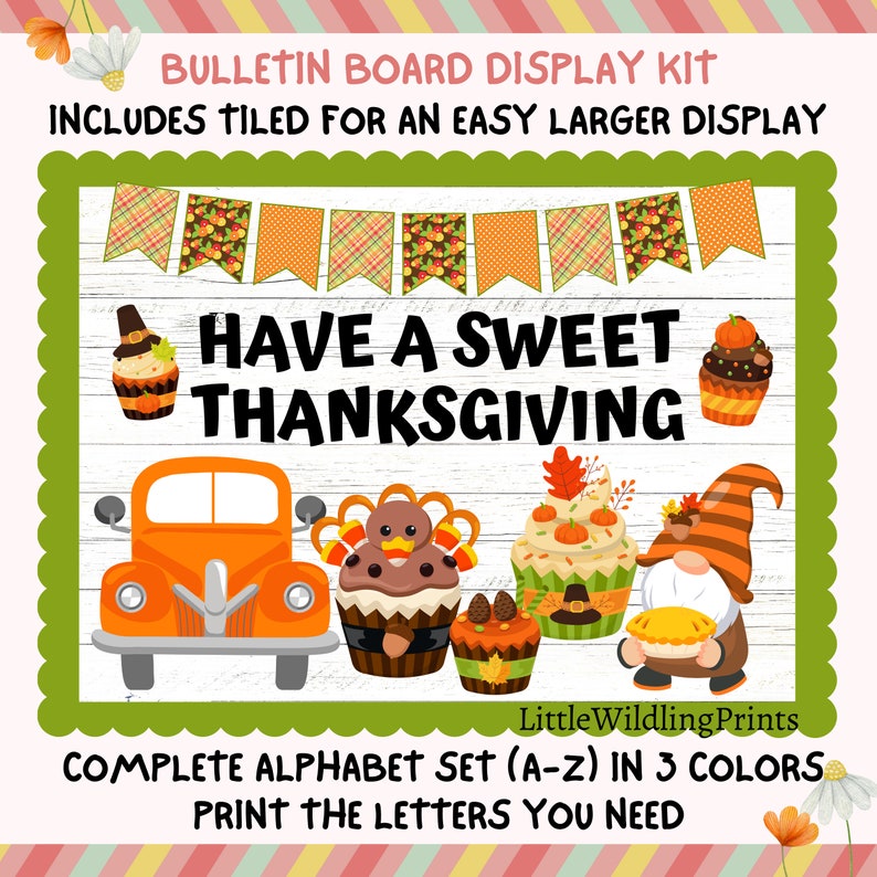 Thanksgiving, Gnome, Cupcakes, Turkey, Sweet, Truck, Bulletin Board Kit ...