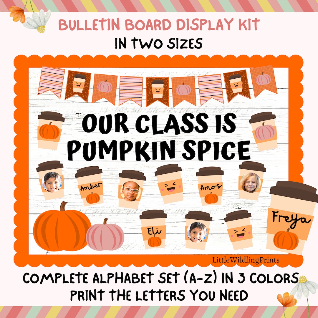 Pumpkin Spice Bulletin Board Kit, Pumpkin Latte Fall Class Names Photos ...