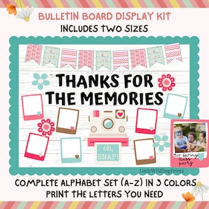 End of Year Bulletin Board, Thanks for the Memories Bulletin, Summer ...