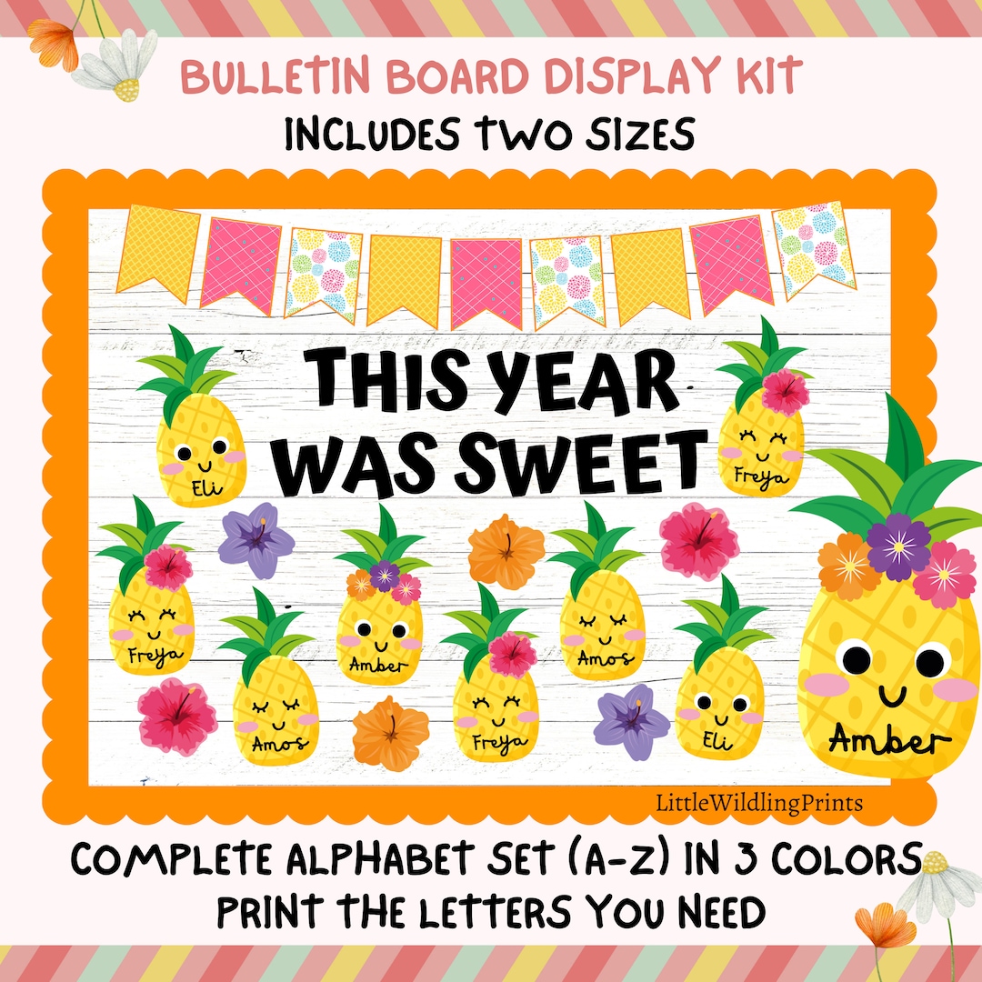 Sweet Summer Bulletin Board, Pineapple Fruit Class Names End of Year ...
