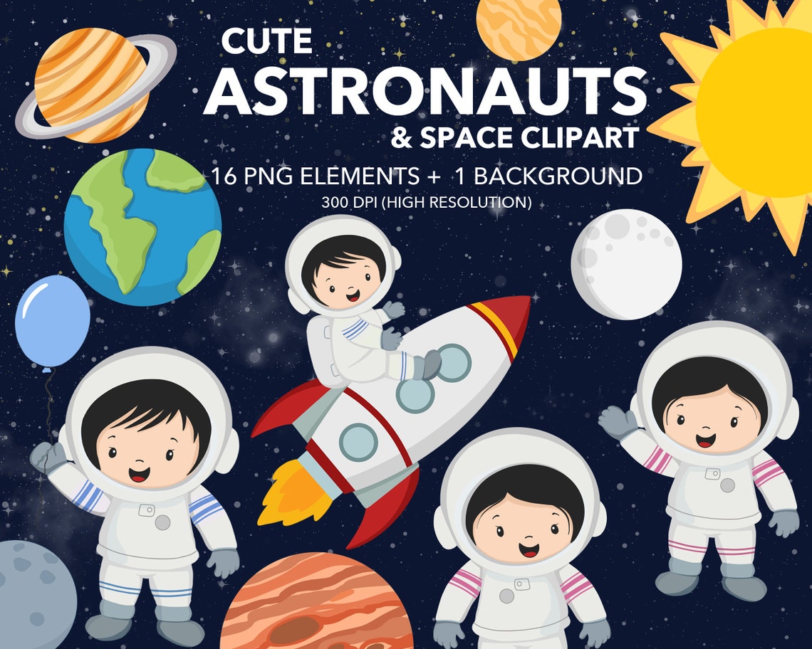 Cute Baby Astronaut Clipart, Space Clipart, Space Classroom Decor ...
