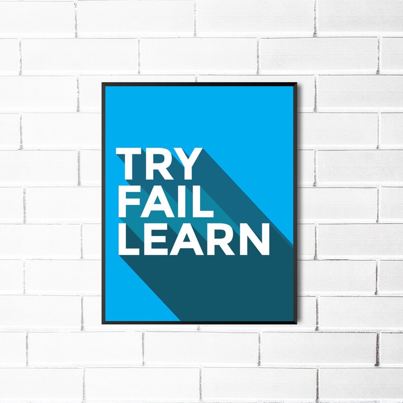 Try, Fail, Learn, Digital Motivational Print | Print at Home ...