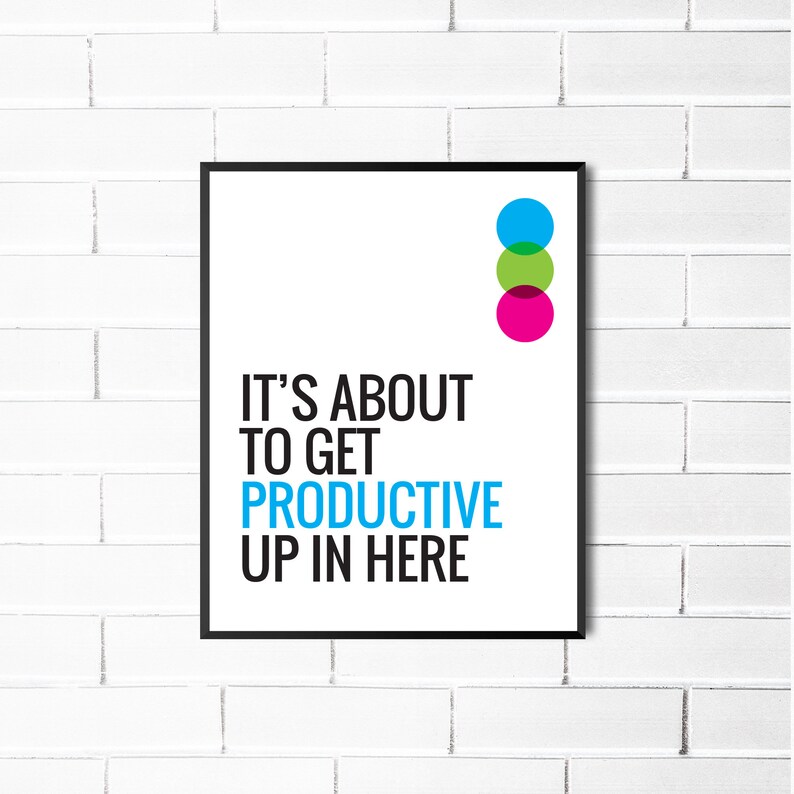 It's About to Get Productive, Digital Print, Instant Download | Print ...