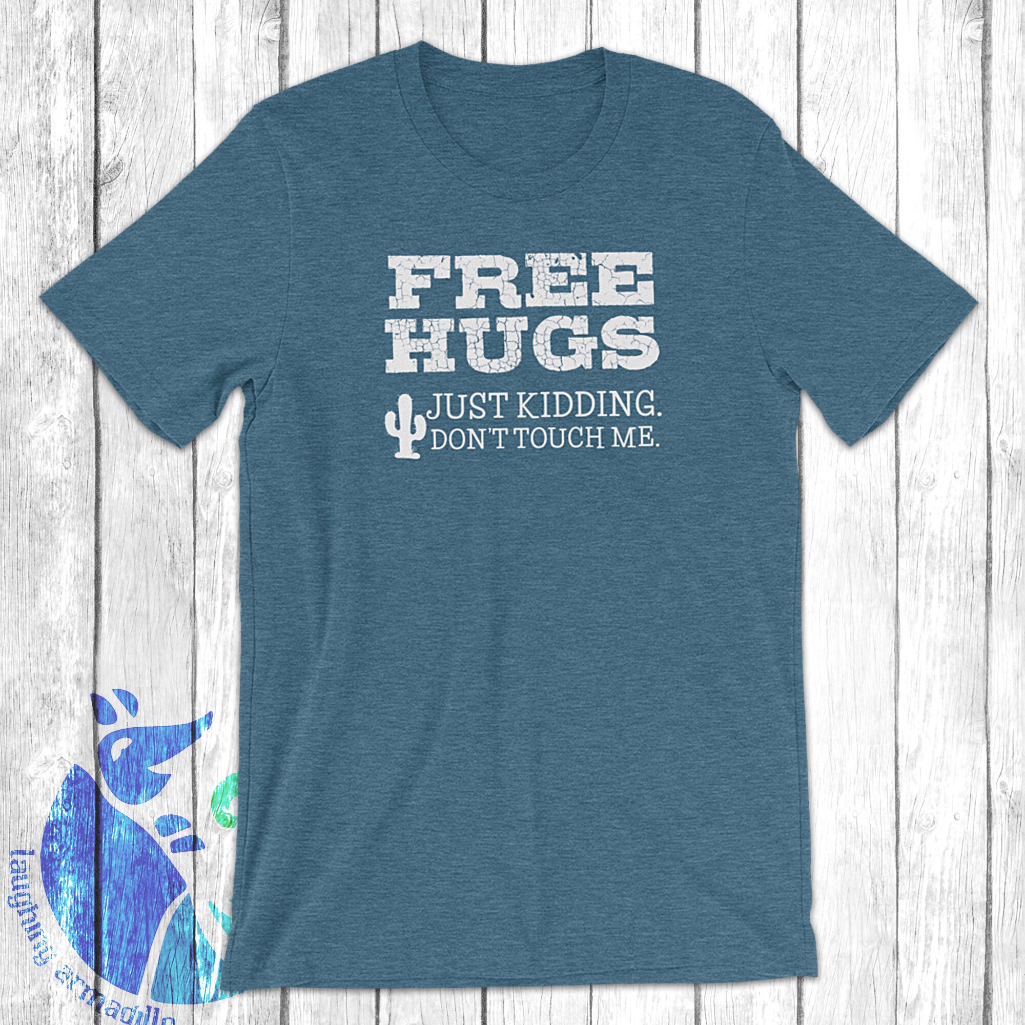 Anti Social FREE HUGS Shirt, Kidding Don't Touch Me Funny Gift for ...
