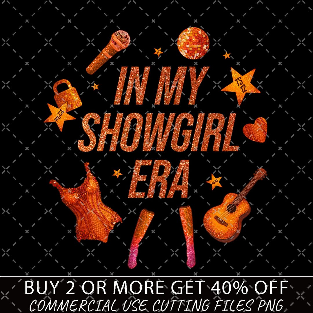 Showgirl PNG, the Life of A Showgirl PNG, in My Showgirl Era PNG ...