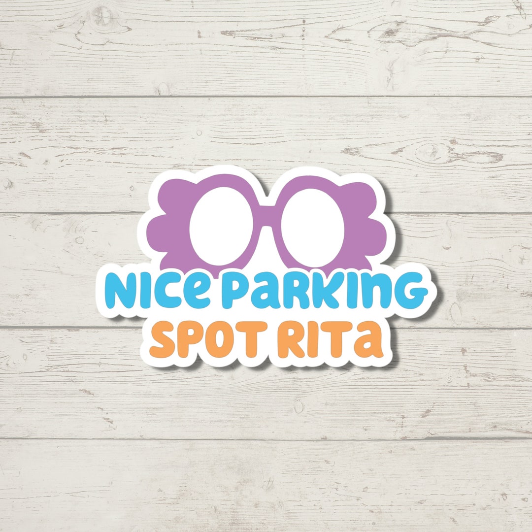Nice Parking Spot Rita Sticker, Car Decal, Truck Decal, Bumper Sticker ...