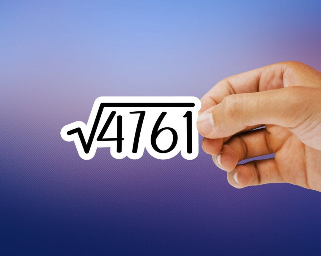 Square Root 4761 Equals 69, Decal for Car, Truck, SUV, Window, Water ...